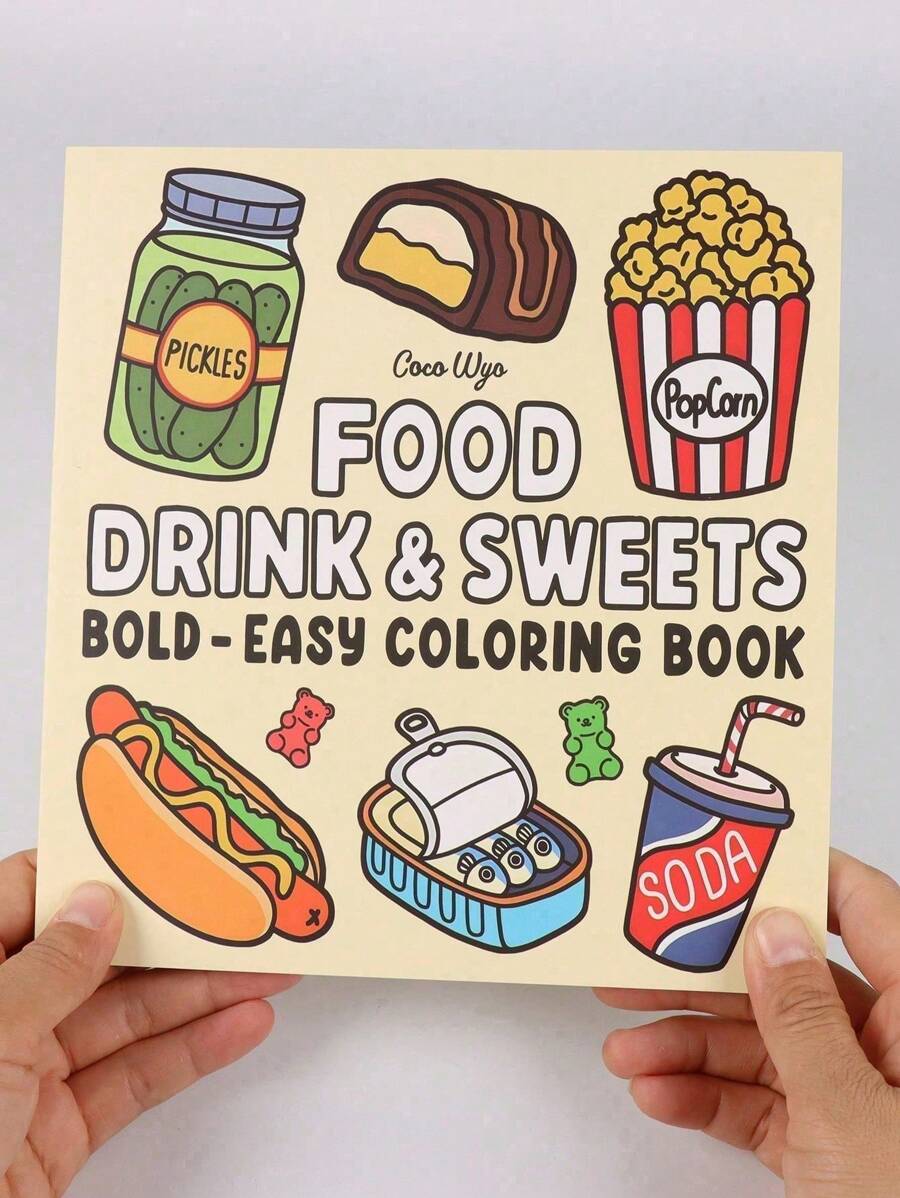 Food Drink & Sweets: Coloring Book For Adults And Teens, Bold And Easy ...