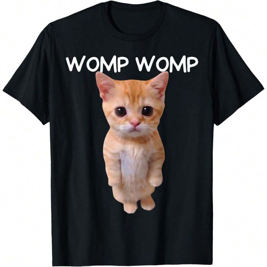 Womp Womp Cat Meme Funny Memes Internet Memes Gen Z Joke T-Shirt ...