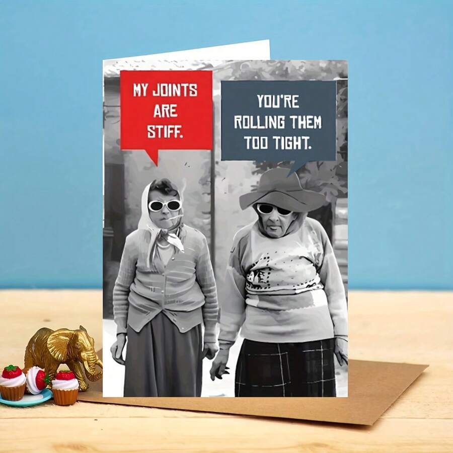 Funny Birthday Card, My Joints Are Stiff Card With Envelope For Friend ...