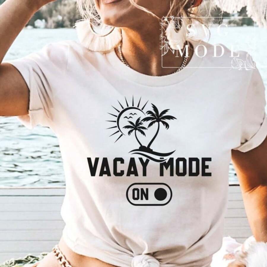 Vacay Mode On SVG PNG PDF, Family Vacation Svg, Vacay Svg, Vacation Svg ...