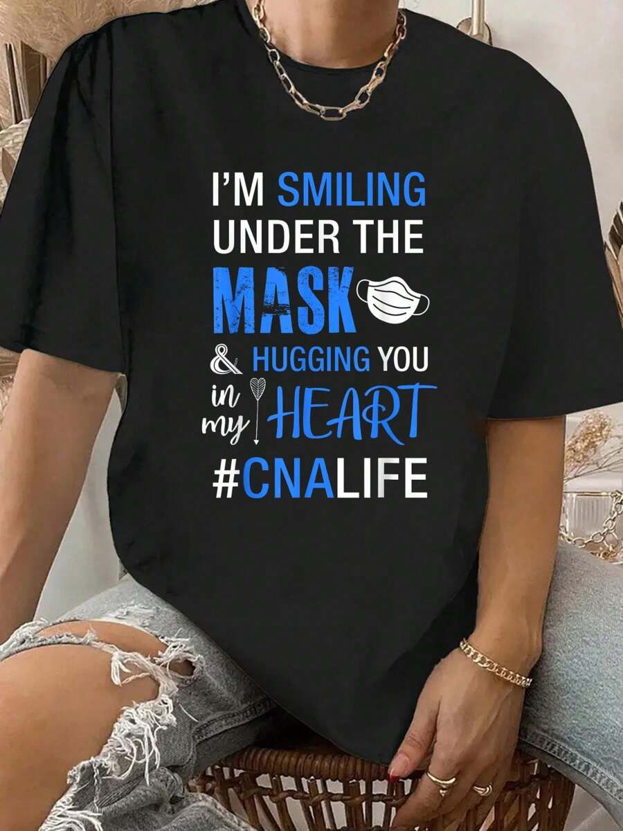 CNA Nurses CNA Workers I'm Smiling Under Mask CNA Life T-Shirt | SHEIN USA