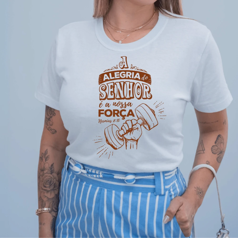 Women's Christian T-Shirt Print "The Joy Of The Lord Is Our Strength ...