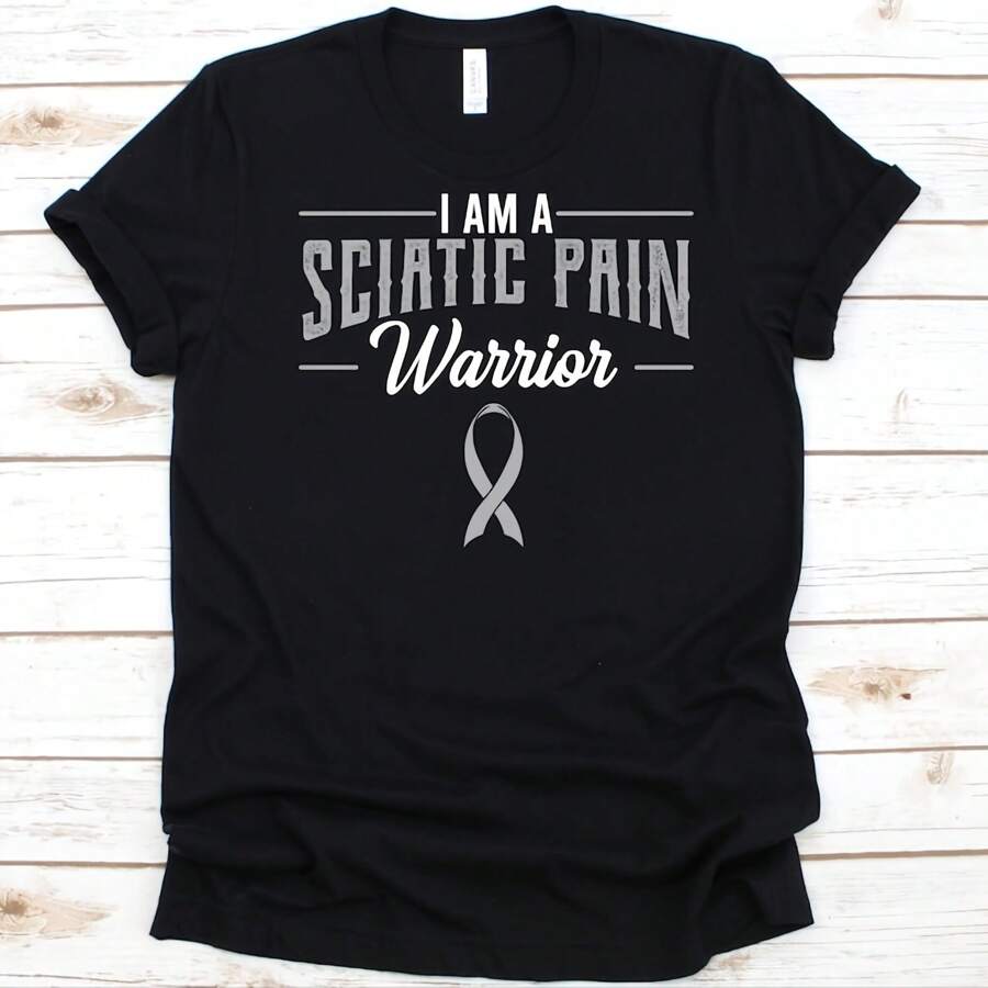I Am A Sciatic Pain Warrior Shirt, Gift For Sciatic Pain Survivor ...
