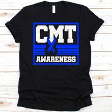 CMT Awareness Shirt, Gift For Charcot-Marie Disease Warriors, Inherited ...