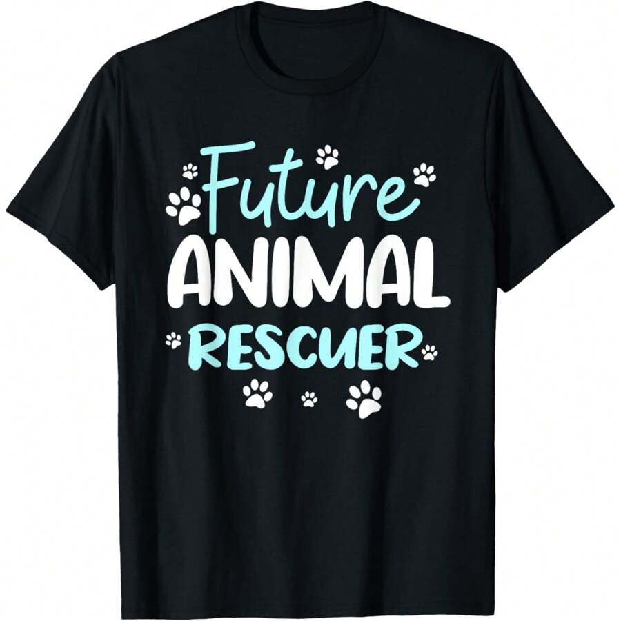 Future Animal Rescuer Rescue Shelter Pet Adoption Fostering T-Shirt ...