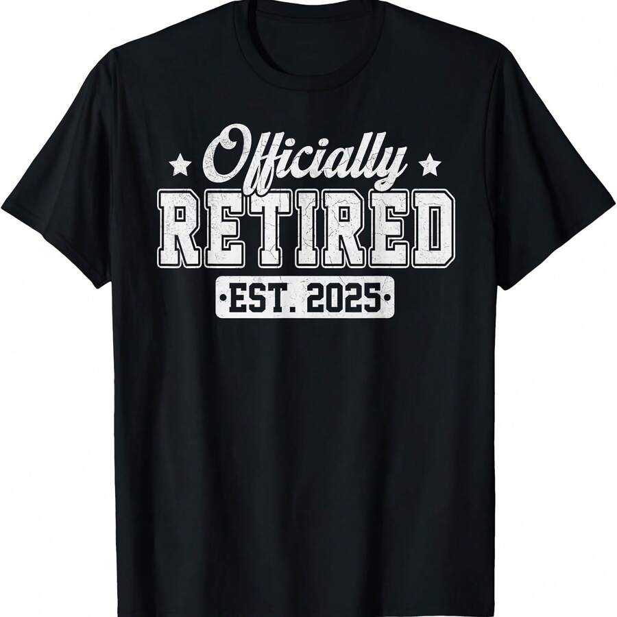 Vintage Officially Retired 2025 Funny Retirement 2025 Humor T-Shirt ...