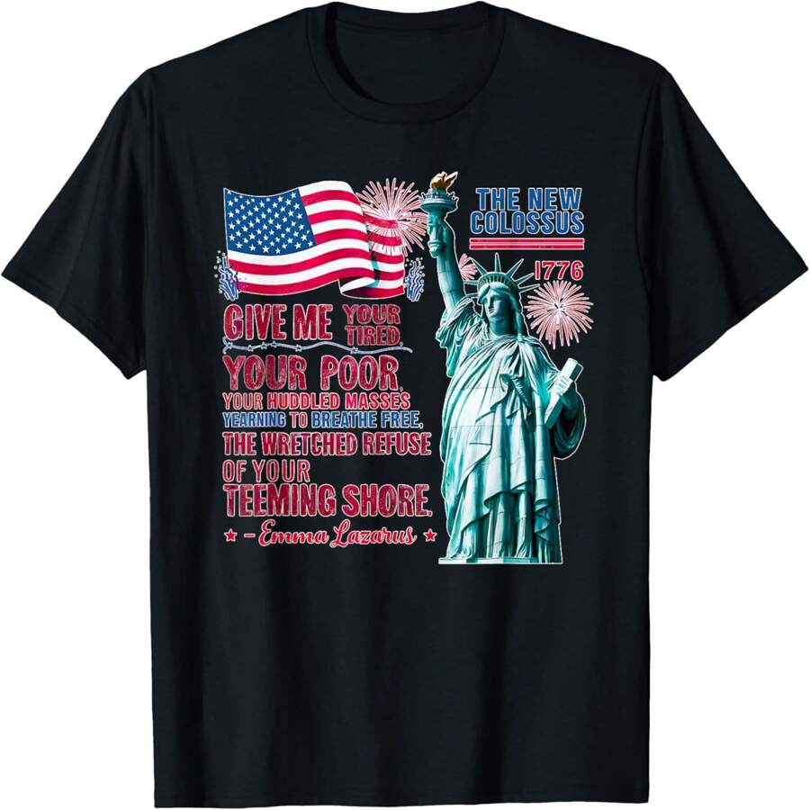 Statue Of Liberty, The New Colossus Poem, By Emma Lazarus T-Shirt ...