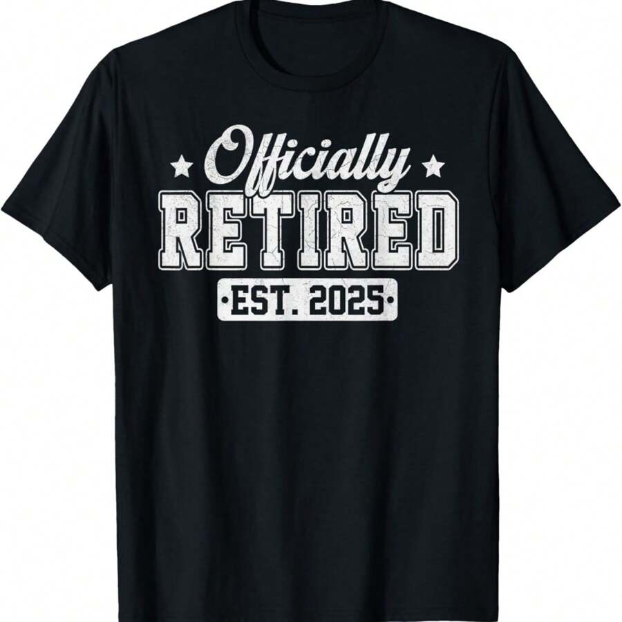 Vintage Officially Retired 2025 Funny Retirement 2025 Humor T-Shirt ...