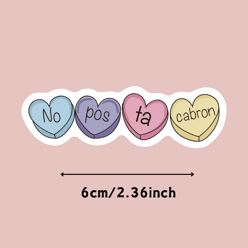 Hilarious 'No Pos Ta Cabron' Spanish Quote Sticker - Durable Vinyl ...