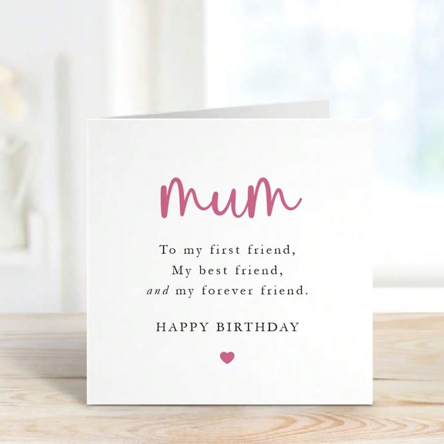 Birthday Cards For Mom, Mom My First Friend, Best Friend Forever Friend ...