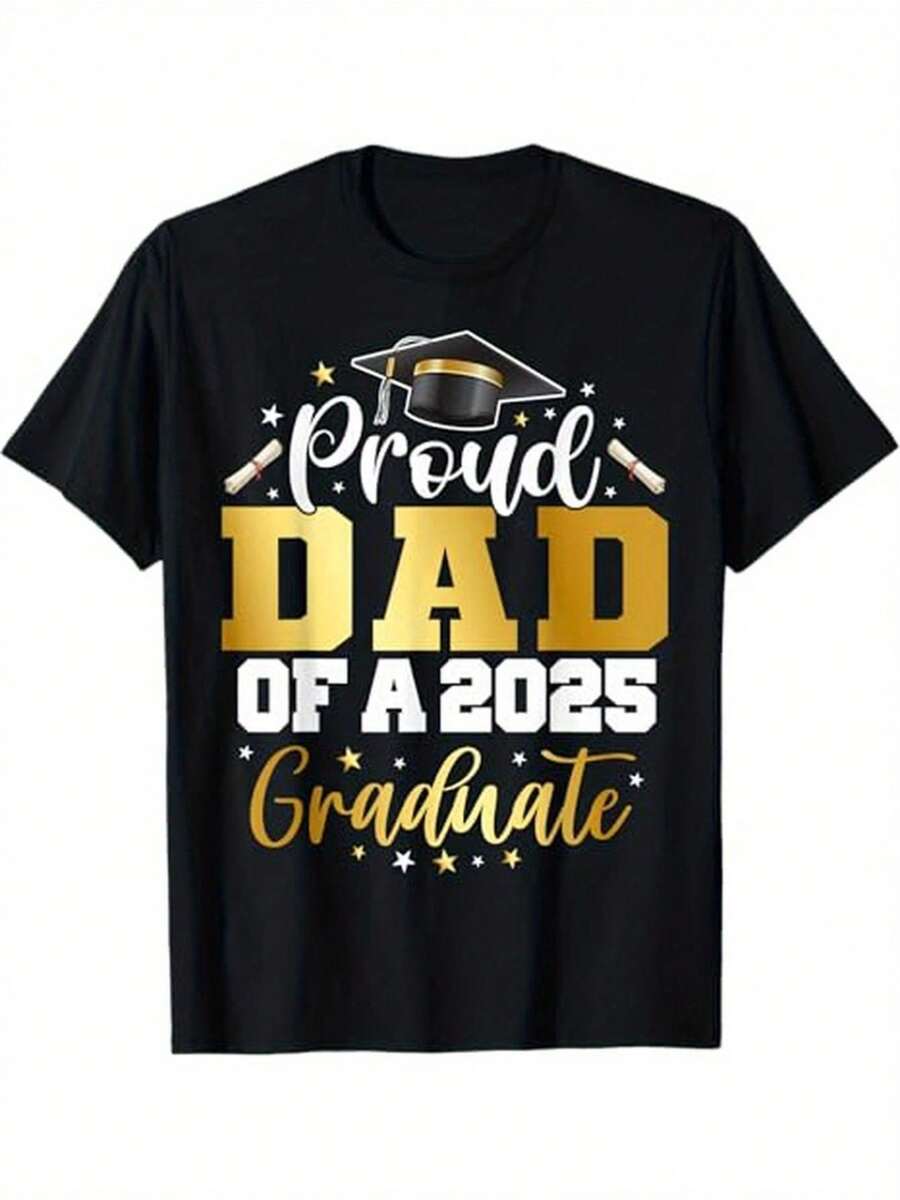 [Proud Dad Of 2025 Graduate] 2025 Proud Dad Of A Class Of 2025 Graduate ...