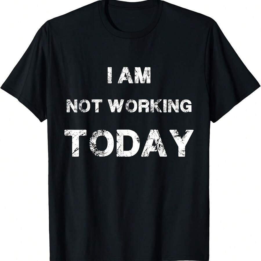 Funny Labor Day T-Shirt - I'm Not Working Today | SHEIN USA