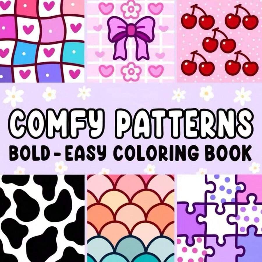 Comfy Patterns: Coloring Book For Adults And Kids, Bold And Easy ...