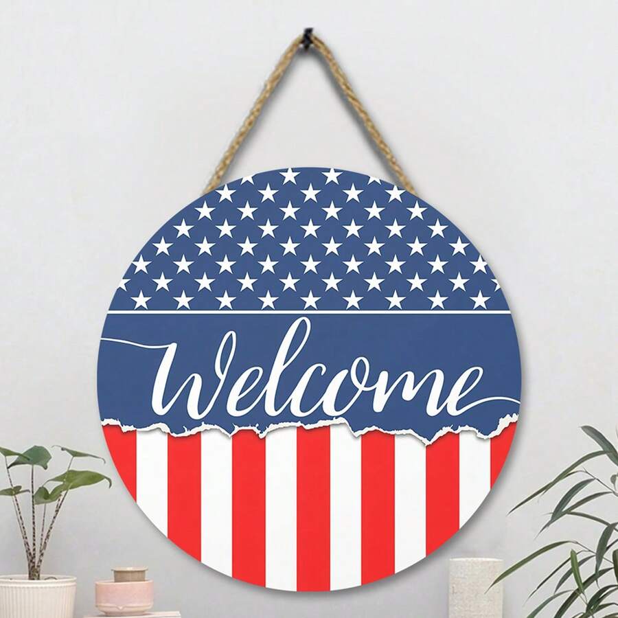 4th Of July Welcome Sign Round Independence Day Wooden Sign Patriotic ...