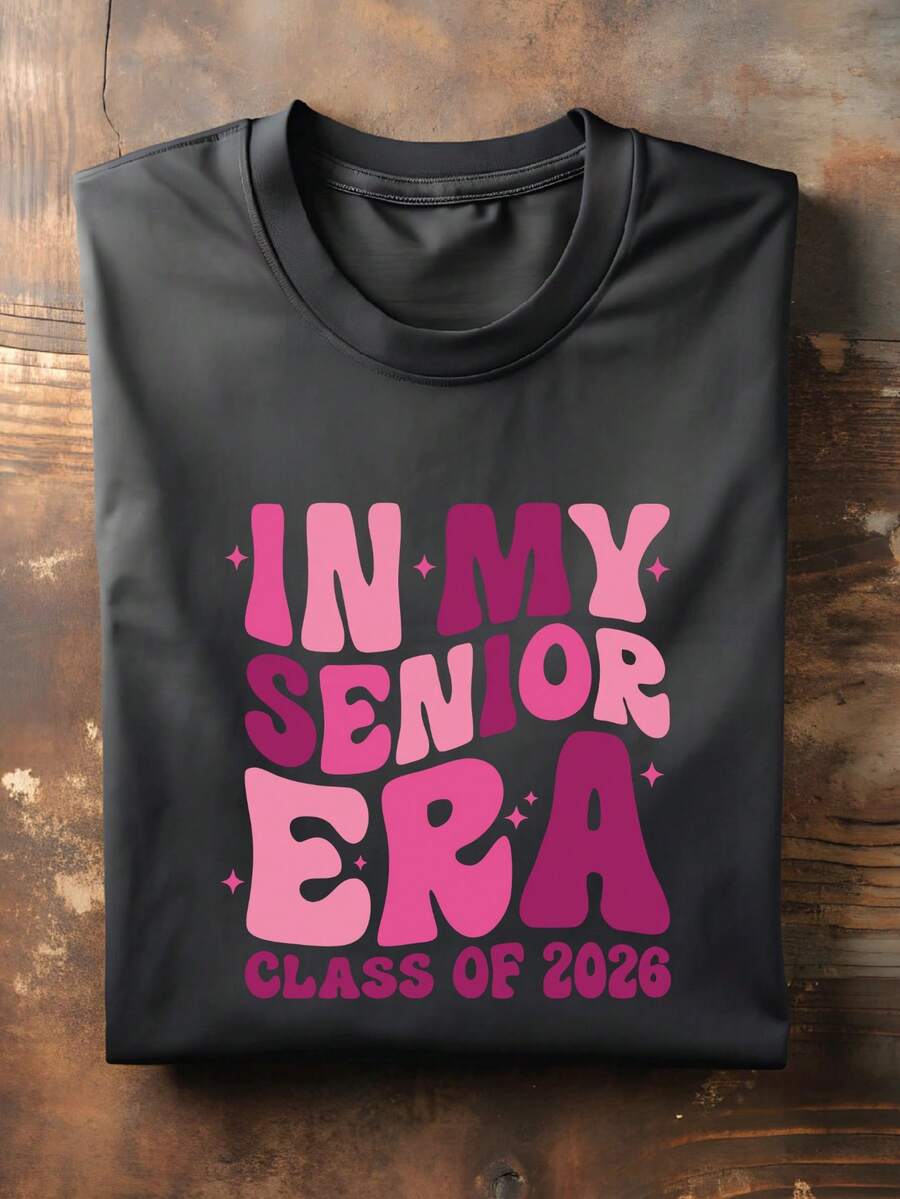 In My Senior Era Class Of 2026 Shirt, Senior Era 2026 Comfit T-Shirt ...