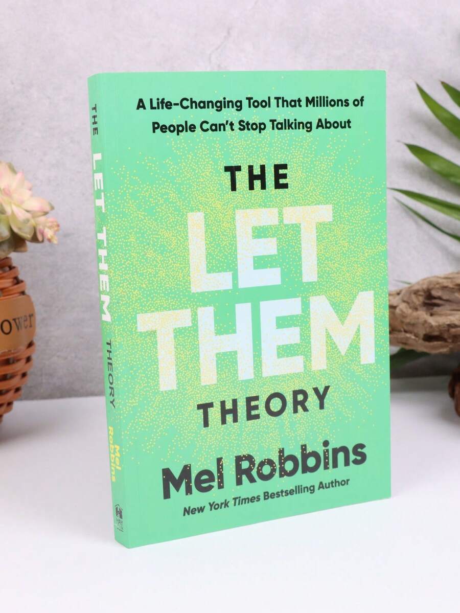 The Let Them Theory: A Life-Changing Tool That Millions Of People Can't ...