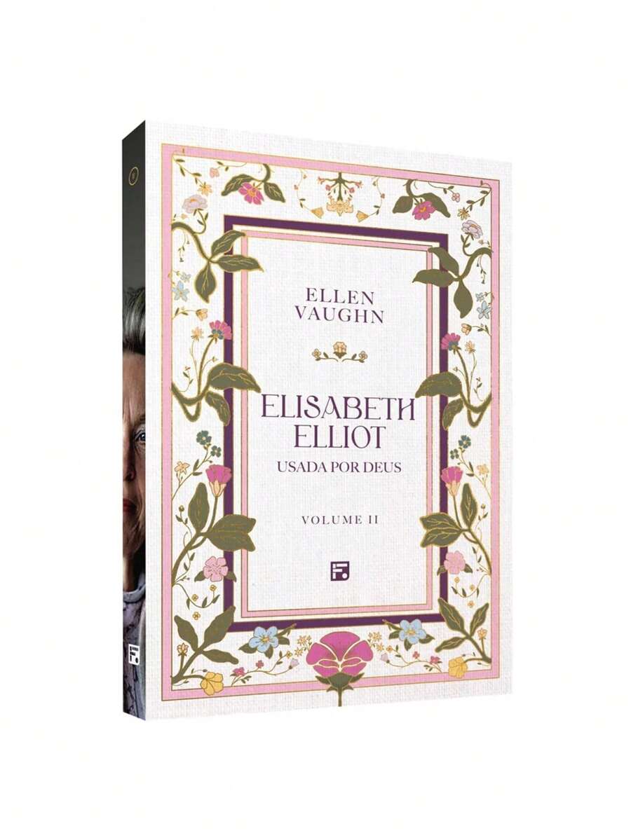 Elisabeth Elliot | Uma Biografia Autorizada | SHEIN Brasil