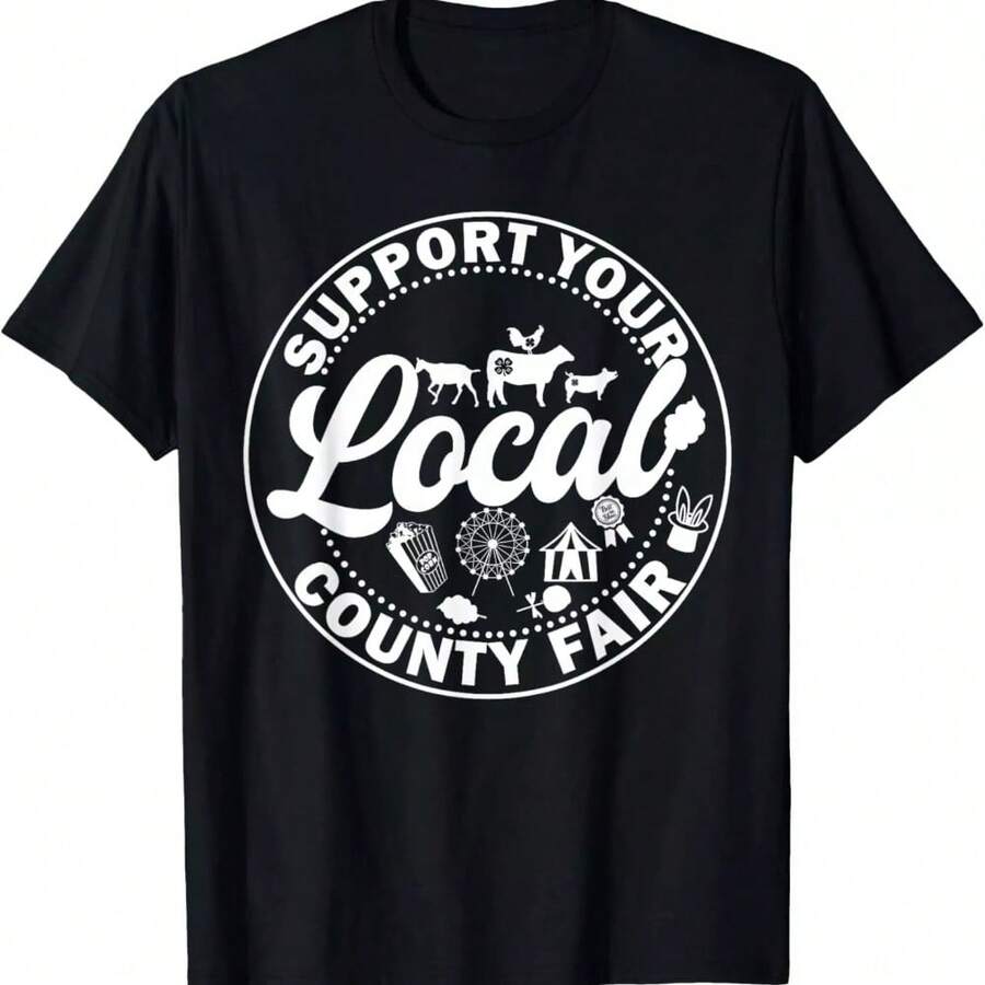 Support Your Local County Fair Animals Farm And Circus Tent Graphic T ...