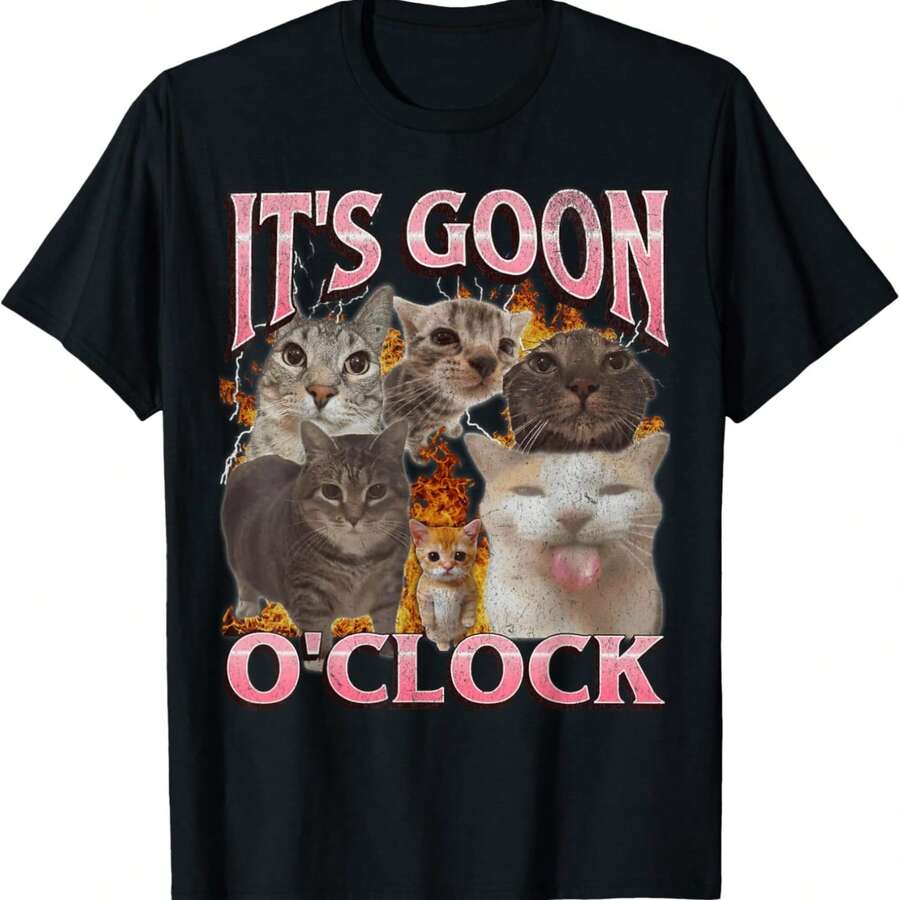 Gooning O'clock Funny Cat Meme Bootleg Graphic T-Shirt 100% Cotton ...