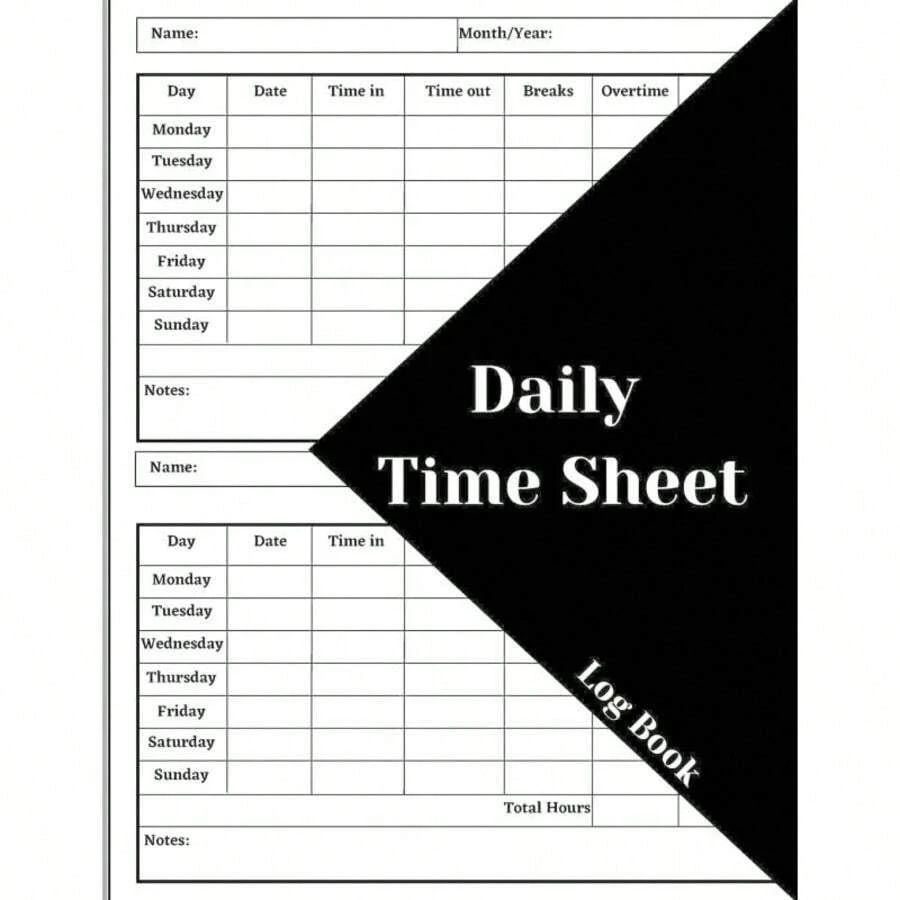 Daily Time Sheet Log Book:Work Time Record Book.Timesheet Log Book To ...
