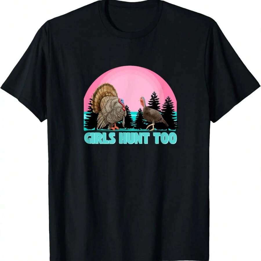GIRLS HUNT TOO - Fun Turkey Hunting T-Shirt | SHEIN USA