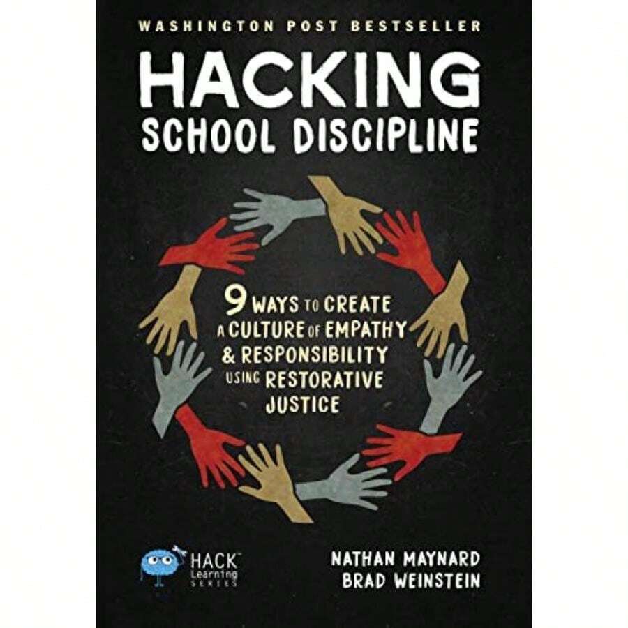 Hacking School Discipline:9 Ways To Create A Culture Of Empathy And ...