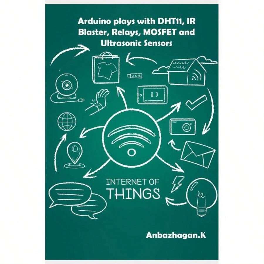 Arduino Plays With DHT11, IR Blaster, Relays, MOSFET And Ultrasonic ...