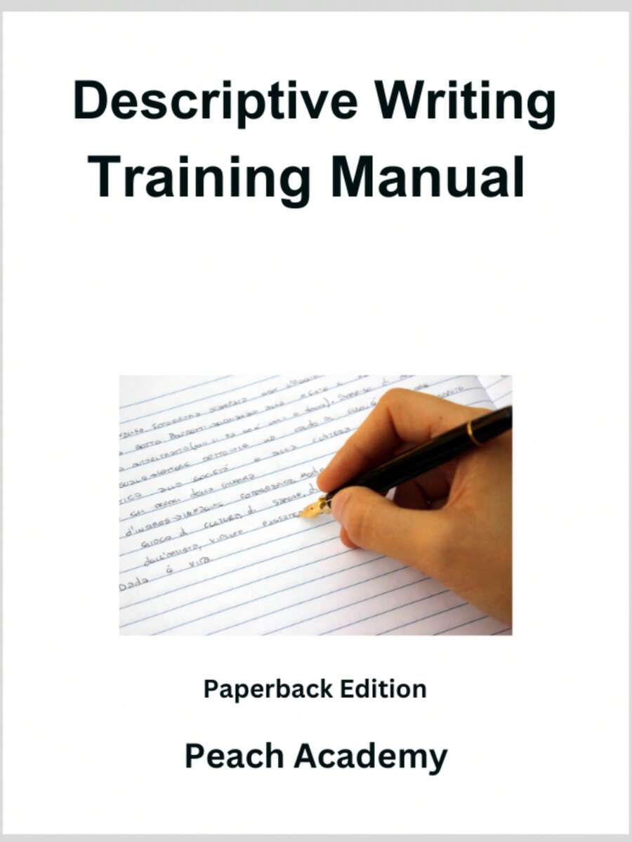Descriptive Writing Training Manual With Courseware & Certificate ...