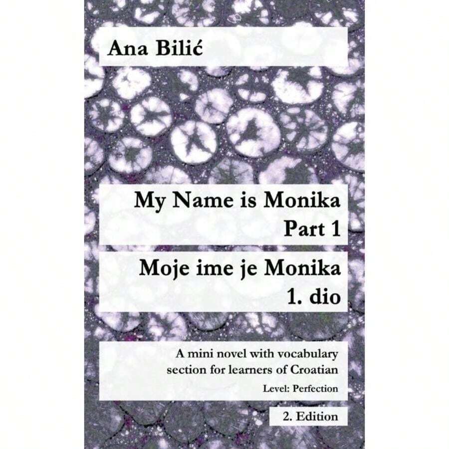 My Name Is Monika - Part 1/Moje Ime Je Monika - 1.Dio:A Mini Novel With ...