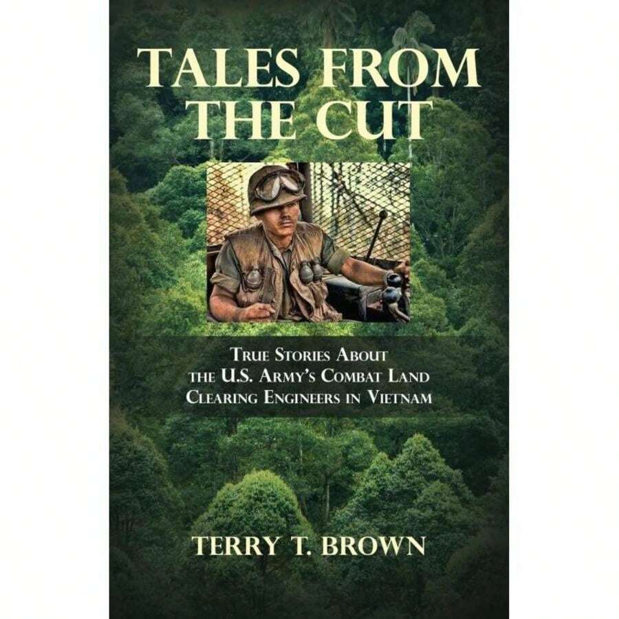 Tales From The Cut:True Stories About The U.S. Army's Combat Land ...