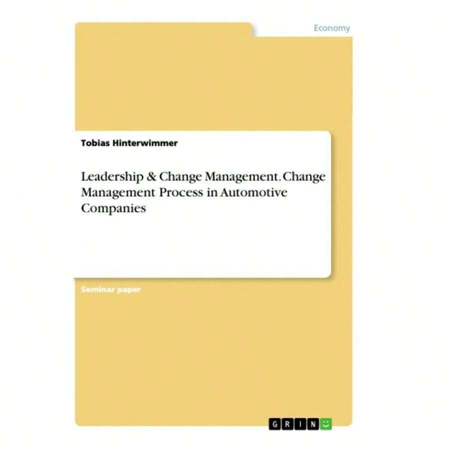 Leadership & Change Management.Change Management Process In Automotive ...