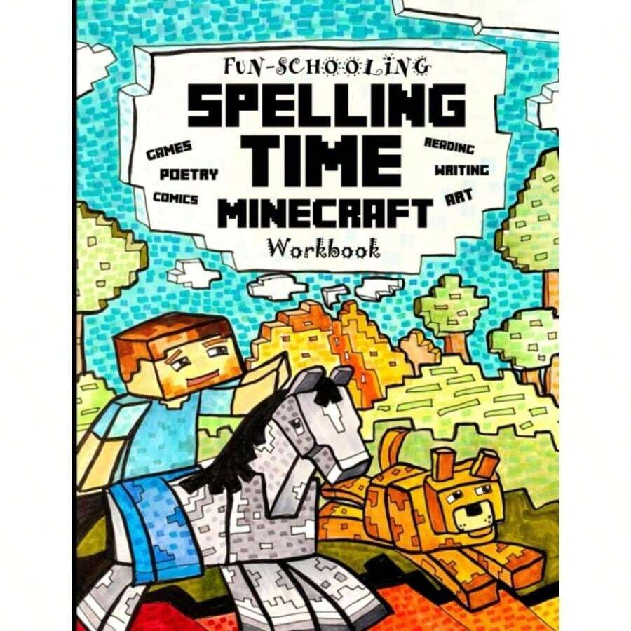 Fun-Schooling Spelling Time - Minecraft Workbook:100 Spelling Words ...