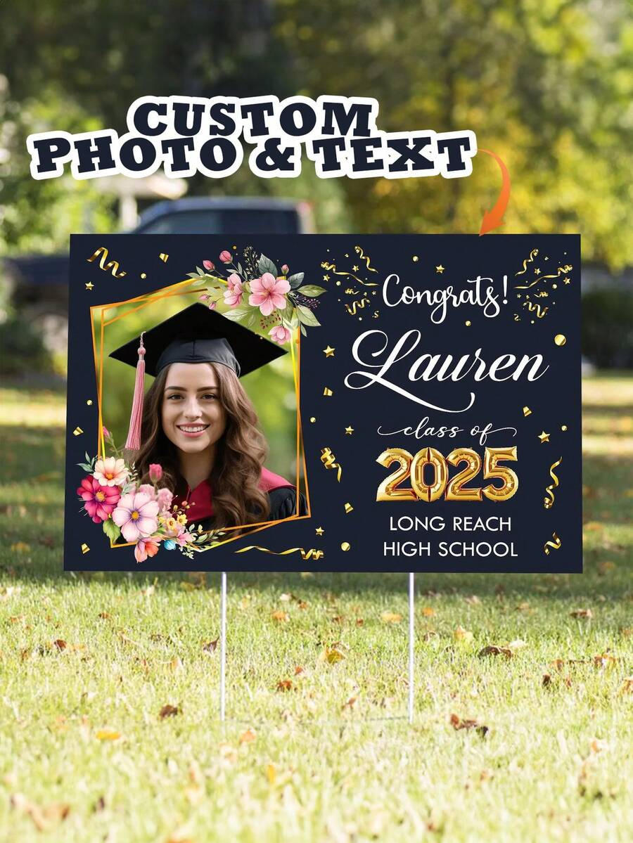 1pc Custom Graduation 2025 Name Yard Sign, Personalized Senior Photo ...