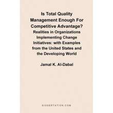 Is Total Quality Management Enough For Competitive Advantage? Realities In Organizations ...