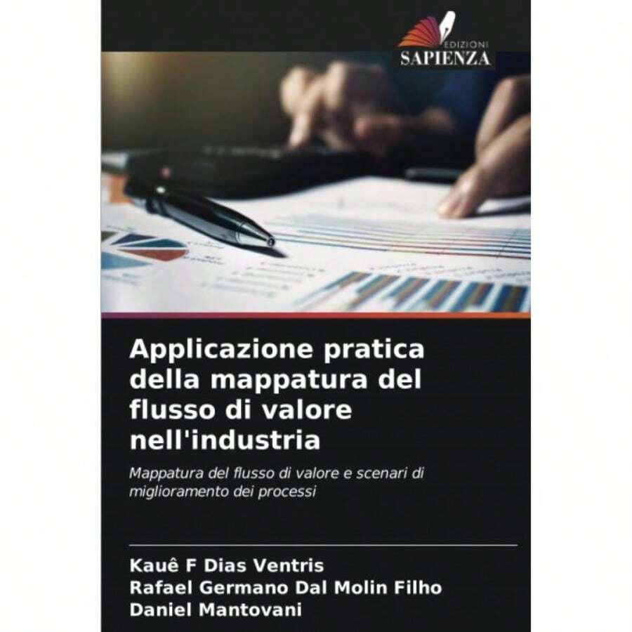 Applicazione Pratica Della Mappatura Del Flusso Di Valore Nell ...