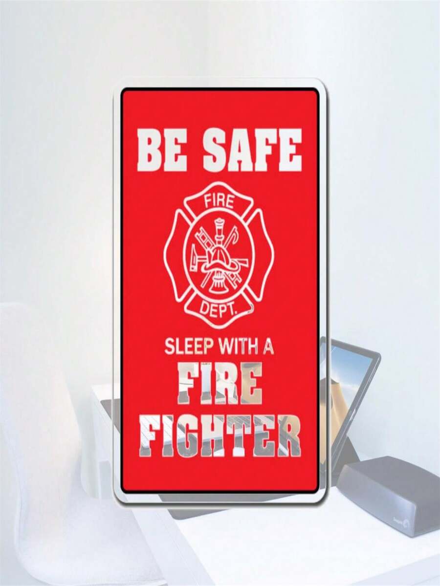 8 X 12 In. Sleep With A Fire Fighter Sign - Fireman Hat Firefighter ...