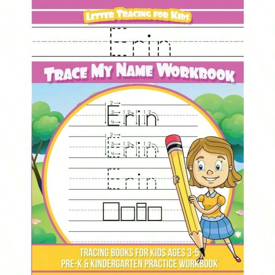 Erin Letter Tracing For Kids Trace My Name Workbook:Tracing Books For ...