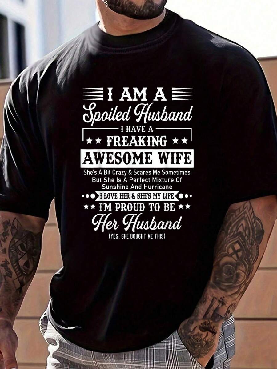 100% Cotton I Am A Spoiled Husband - Funny Husband And Wife T-Shirt ...