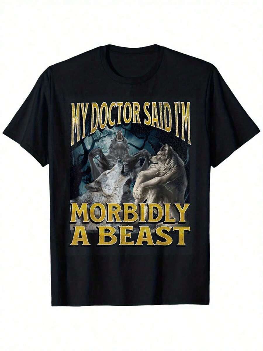 Morbidly A Beast Funny Cringe Alpha Werewolf Wolf Meme T-Shirt ...