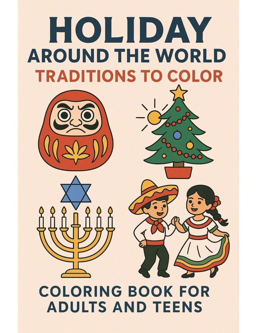 Holiday Around The World Traditions To Color Coloring Book For Adults ...