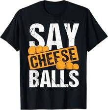 Cheese Balls - Cheese Ball Food - Cheeseball Lover T-Shirt | SHEIN USA