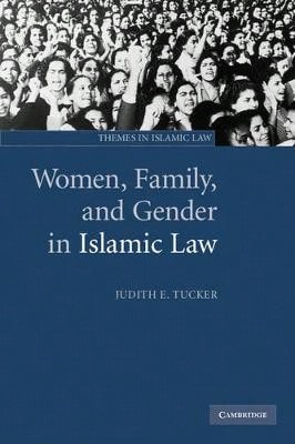 Pre-Owned Women, Family, And Gender In Islamic Law (Paperback) By ...