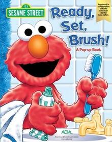 Pre-Owned Sesame Street Ready, Set, Brush! A Pop-Up Book (Hardcover) By ...