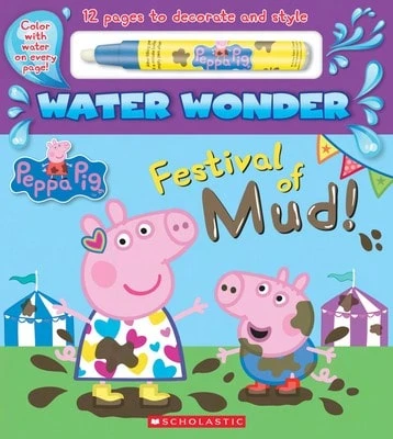 Pre-Owned Festival Of Mud! (A Peppa Pig Water Wonder Storybook ...