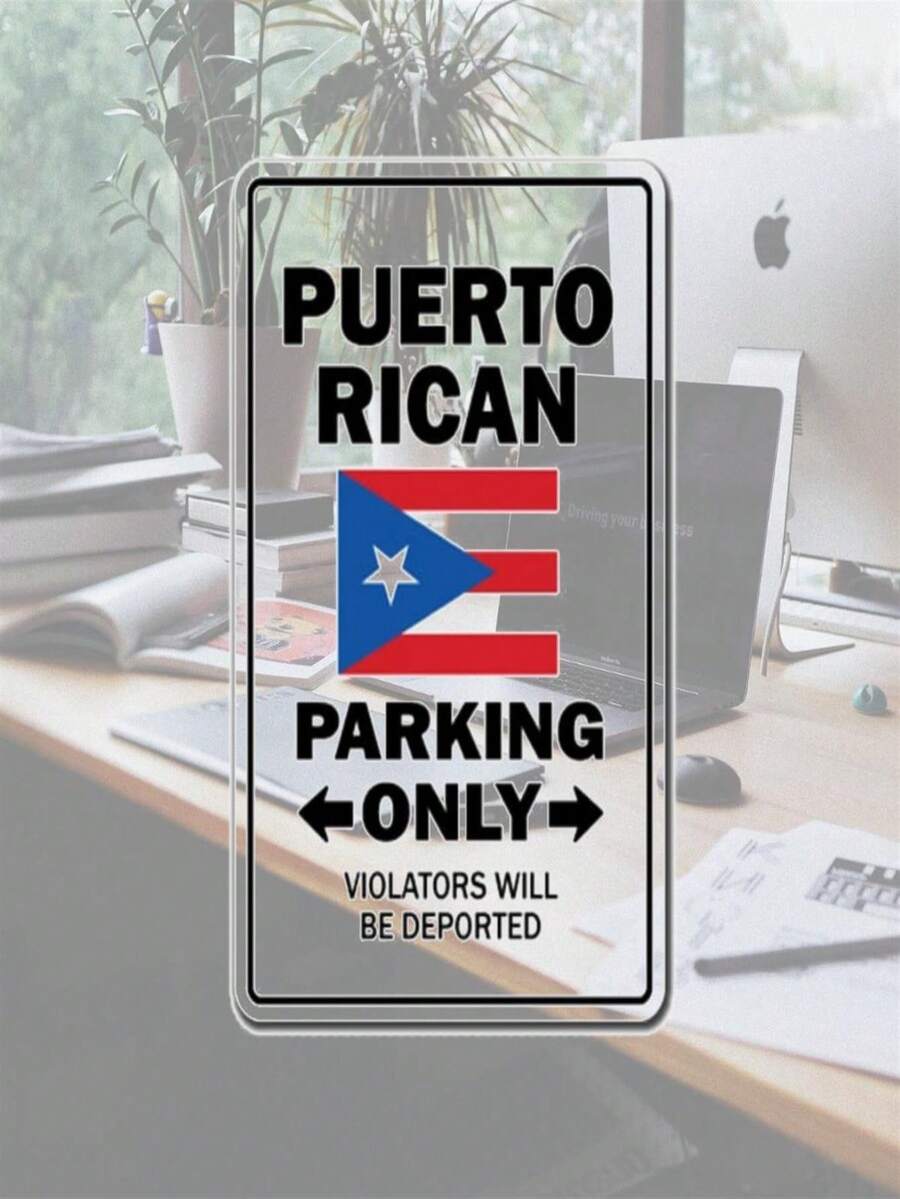 212 Main Z-A-Puerto Rican Puerto Rican Parking Aluminum Sign For Puerto ...