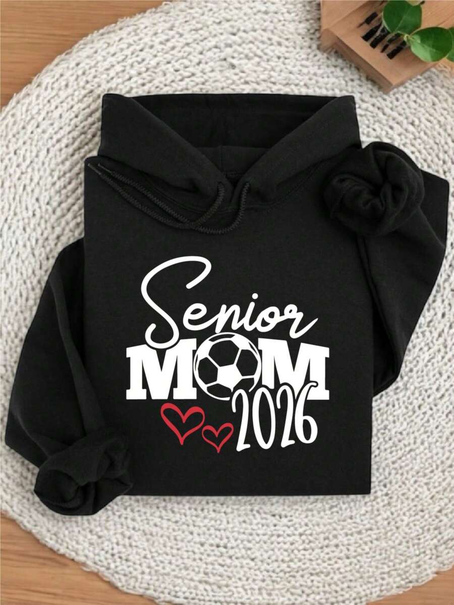 Proud Senior Mom Soccer 2026 Hoodie, Soccer Mom Hoodie, Senior 2026 ...