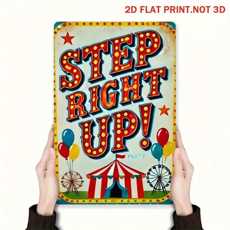 Vintage Metal Sign 8x12 Inches Step Right Up Circus Party Sign With ...