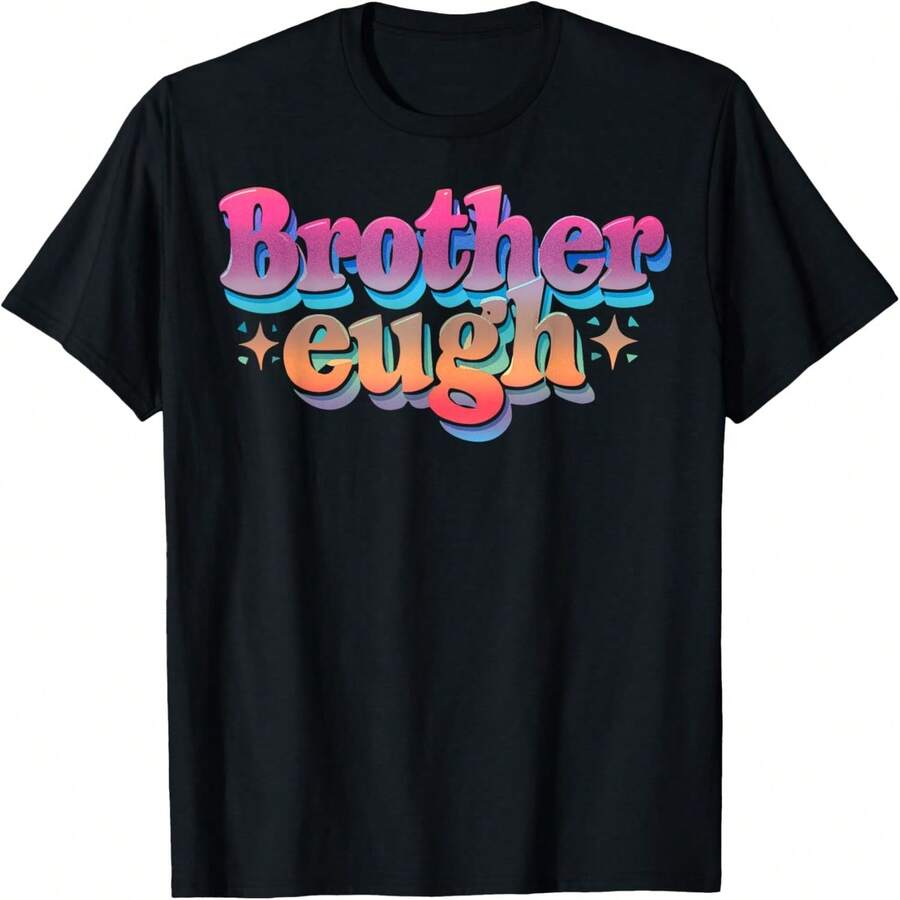 Brother Eugh Meme Brother Eww Brainrot Meme Brain Rot Memes T-Shirt ...