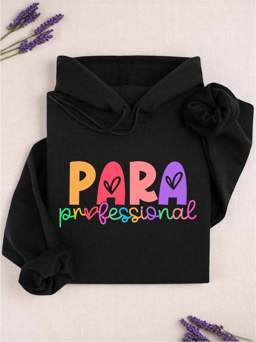 Para Professional Hoodie, Paraprofessional Long Sleeve, Para Sweater ...