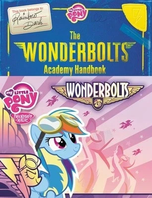 Pre-Owned My Little Pony: The Wonderbolts Academy Handbook (Hardcover ...